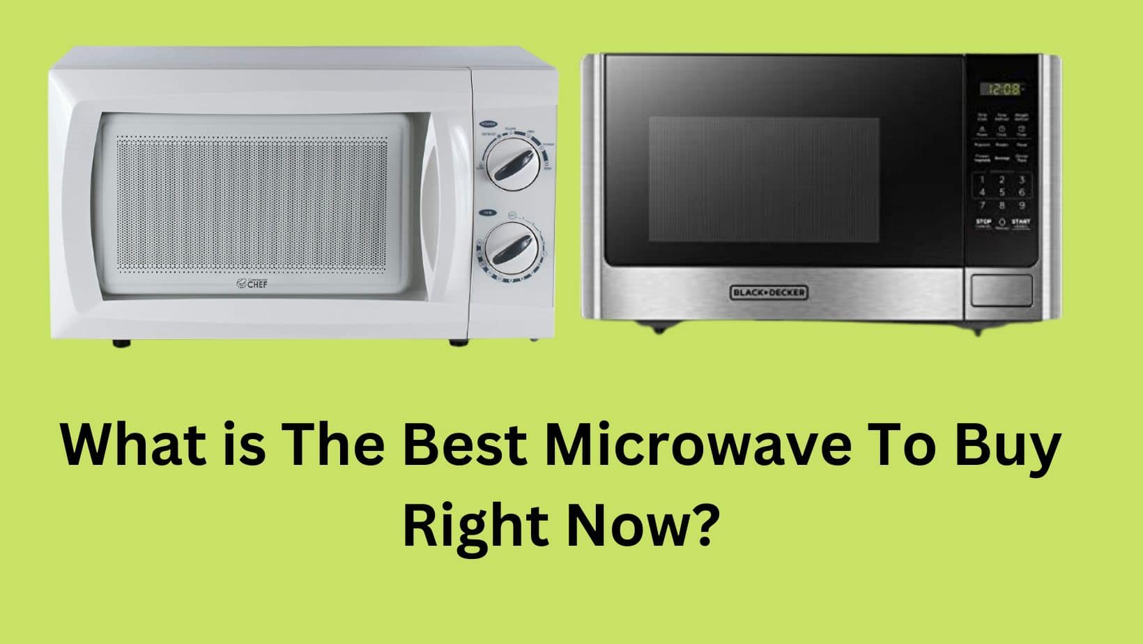 What is The Best Microwave To Buy Right Now? - Microwave Plaza